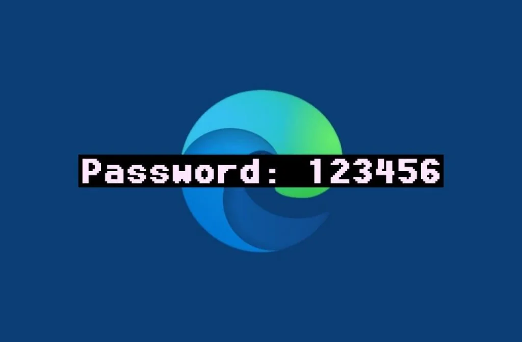 Microsoft Edge ora nella bufera: password salvate in memoria in chiaro ...